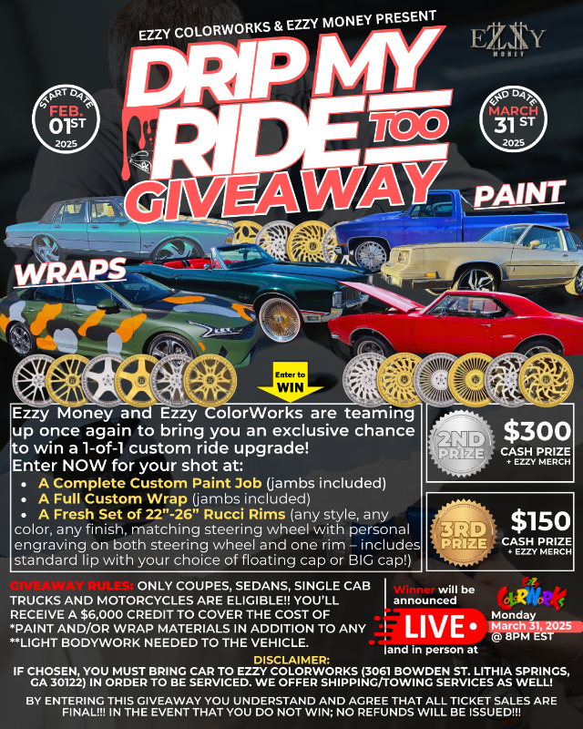 EZZY COLORWORKS DRIP MY RIDE TOO | Raffle Creator