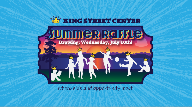 King Street Center Summer Raffle 2024 | Raffle Creator