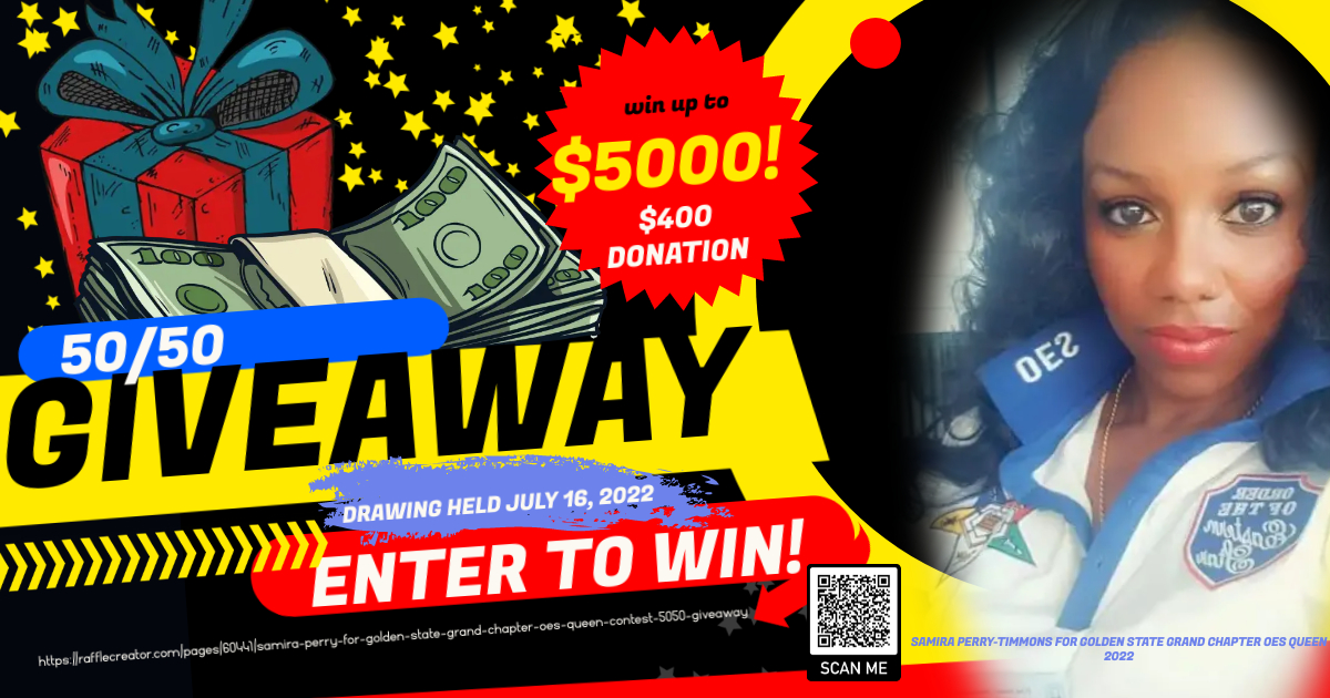 Samira Perry for Golden State Grand Chapter OES Queen Contest 50/50 ...
