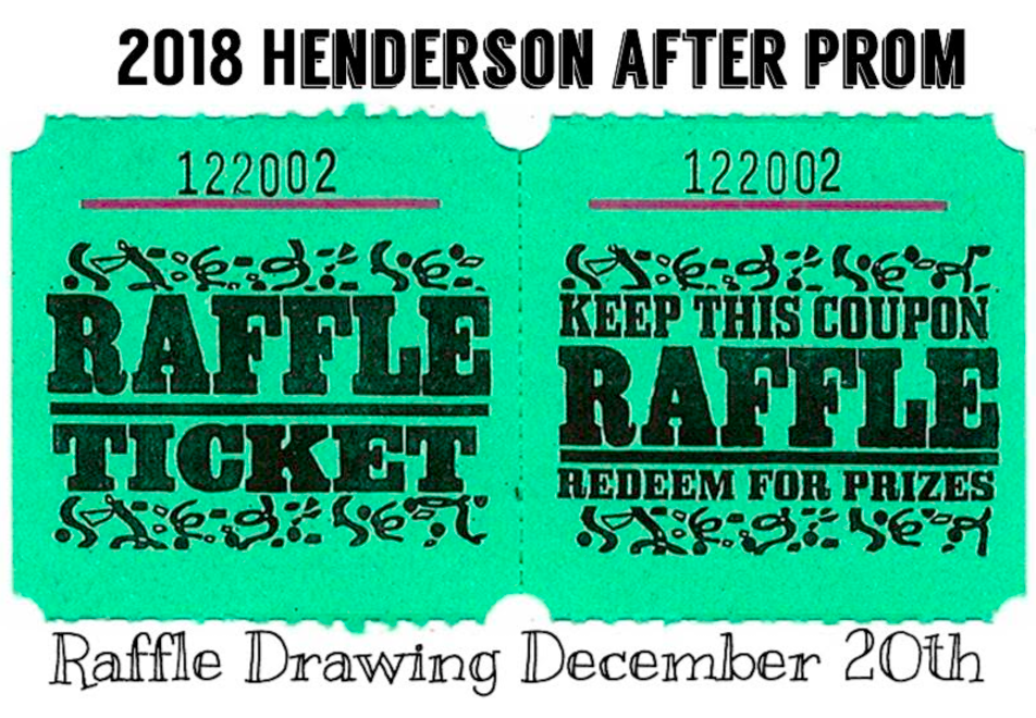 2018 Henderson After Prom Raffle | Raffle Creator