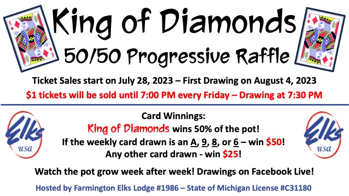 Farmington Elks - King of Diamonds 50/50 Progressive Raffle | Raffle ...