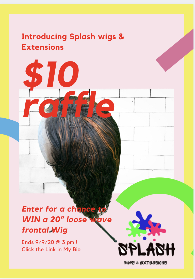 SPLASH WIG RAFFLE! | Raffle Creator