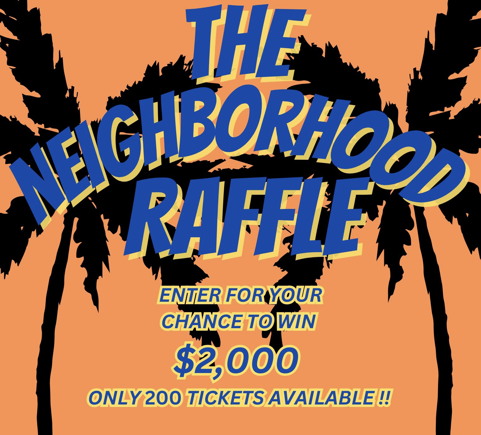 The Neighborhood Raffle | Raffle Creator