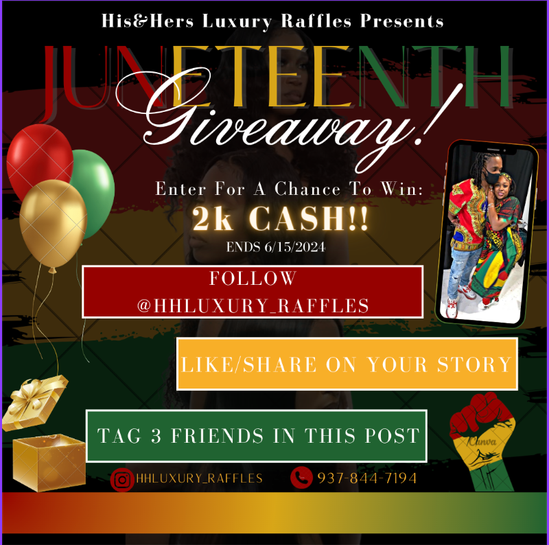 His&Hers Luxury Raffle 2K JuneTeenth Event | Raffle Creator