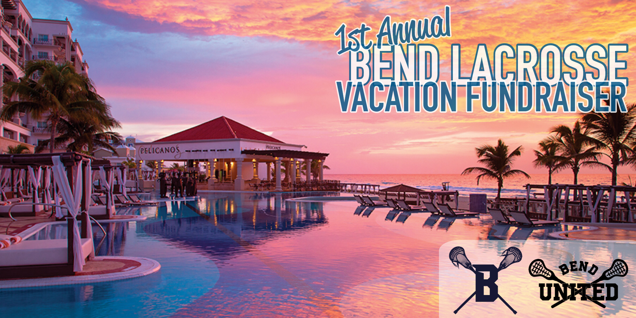 1st Annual Bend Lacrosse Vacation Fundraiser | Raffle Creator